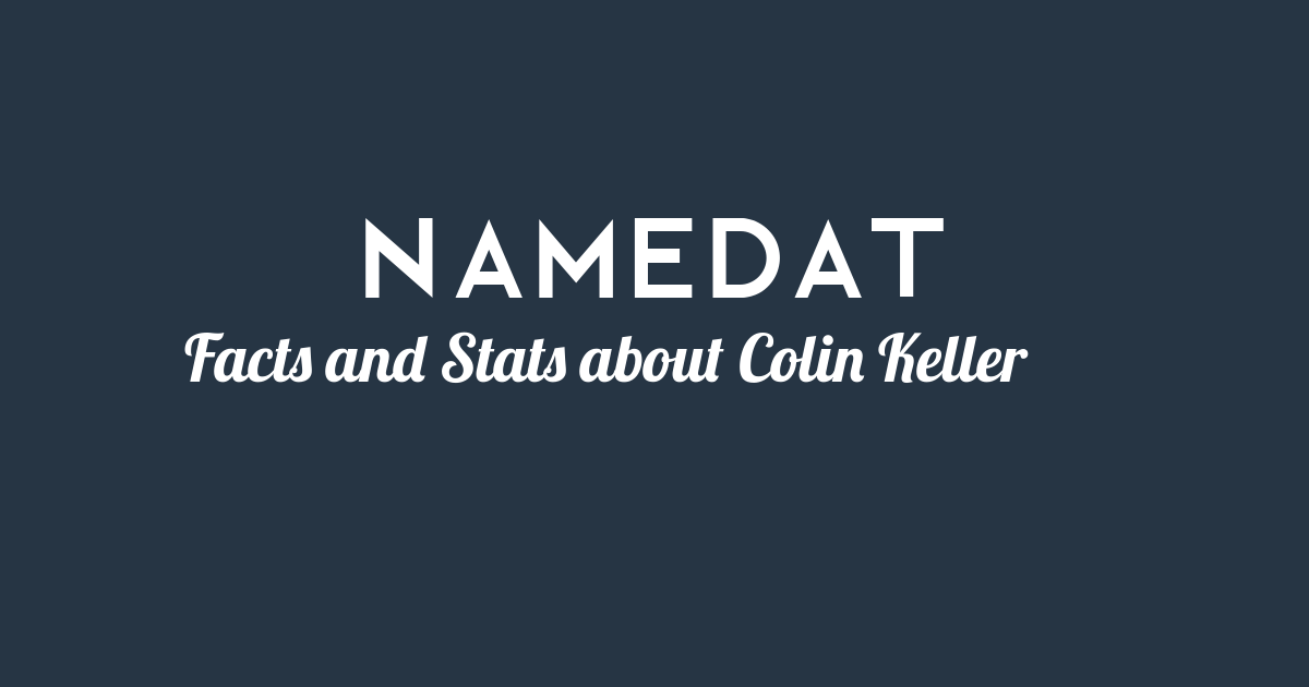 Colin Keller: Background Data, Facts, Social Media, Net Worth and more!