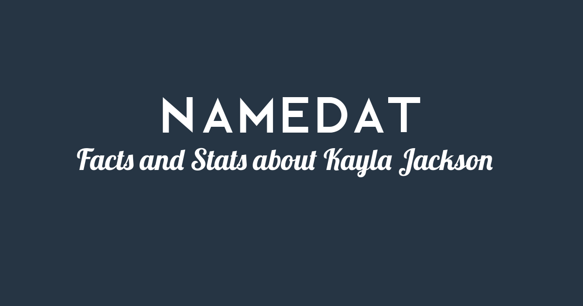 Kayla Jackson: Background Data, Facts, Social Media, Net Worth and more!